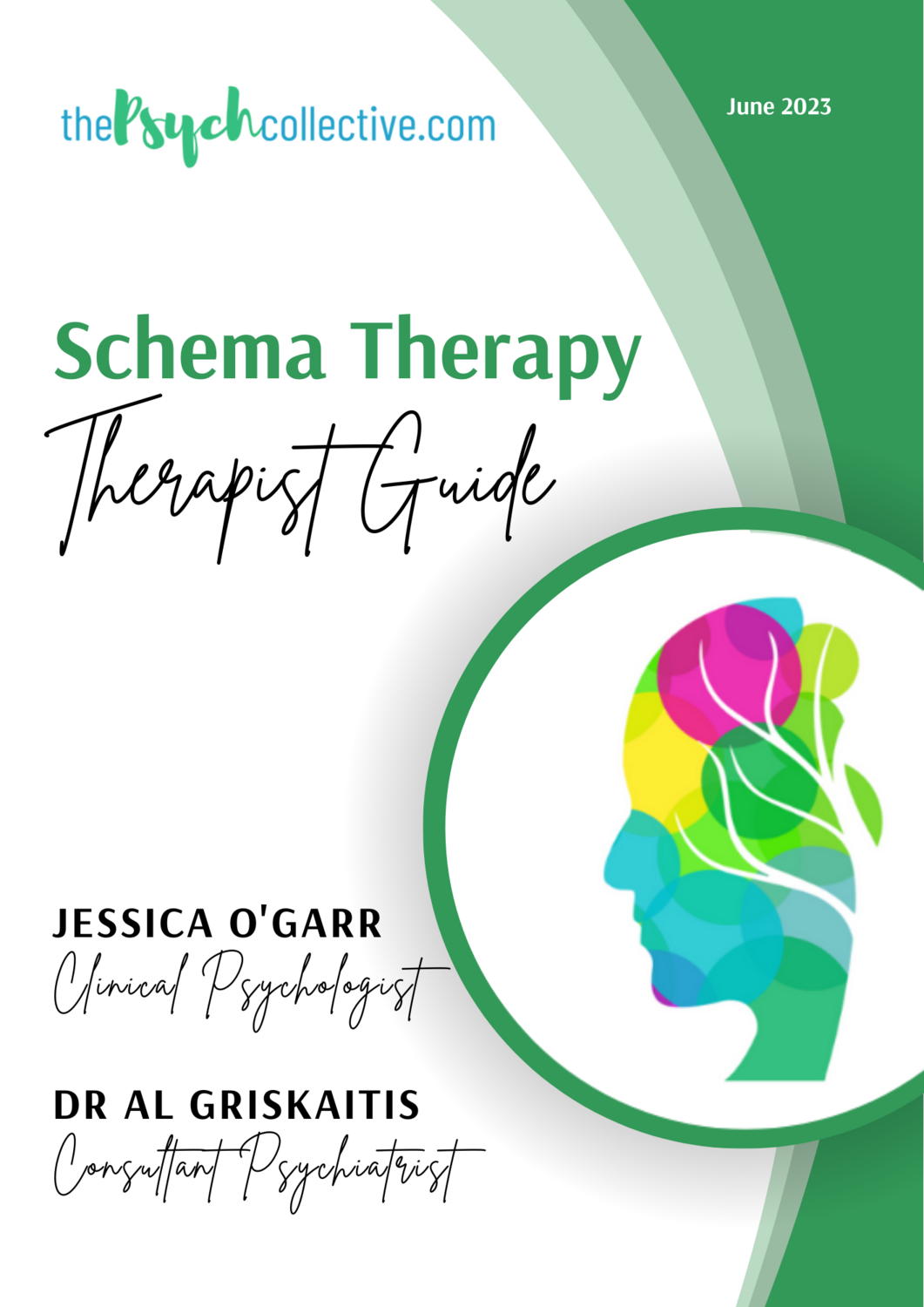 Schema Therapy - A Clinicians Guide