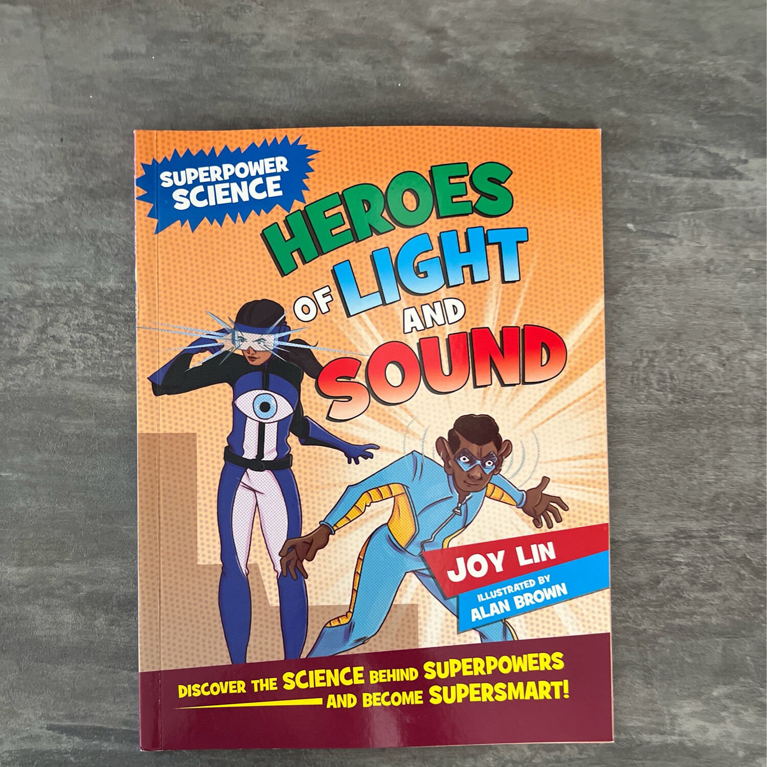 Superpower Science - Heroes Of Light And Sound