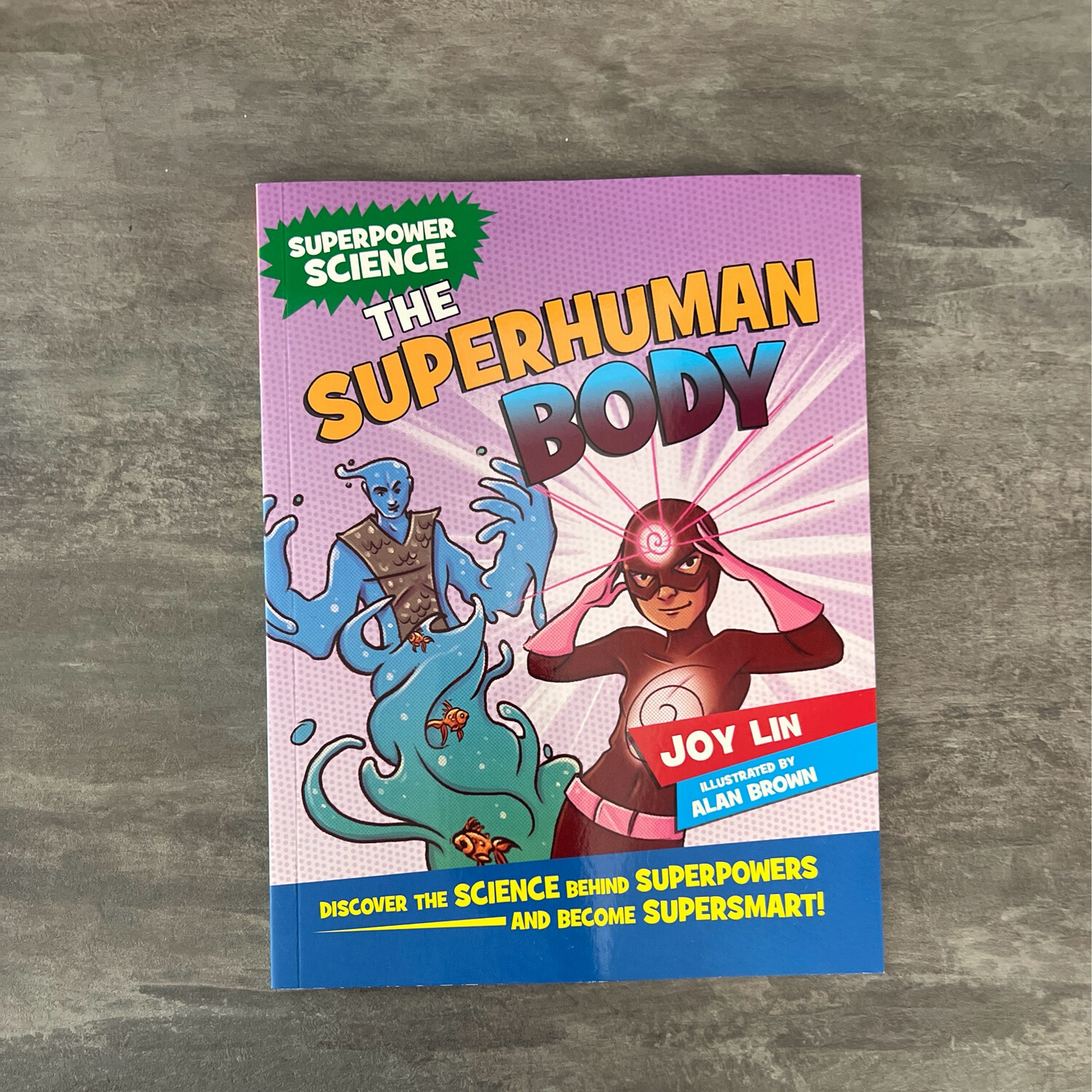 Superpower Science - The Superhuman Body