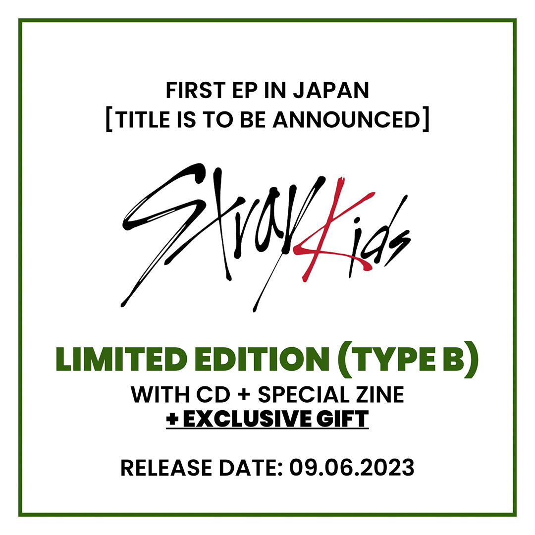 STRAY KIDS 1ST EP IN JAPAN - [TITLE IS TO BE ANNOUNCED] TYPE B ...