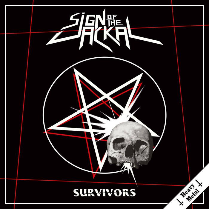 SIGN OF THE JACKAL - Heavy Metal Survivors LP
