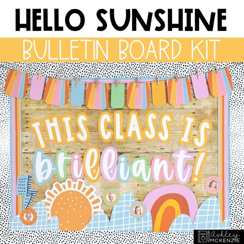 Sunshine Themed Back to School Bulletin Board Kit - Shop - Ashley McKenzie