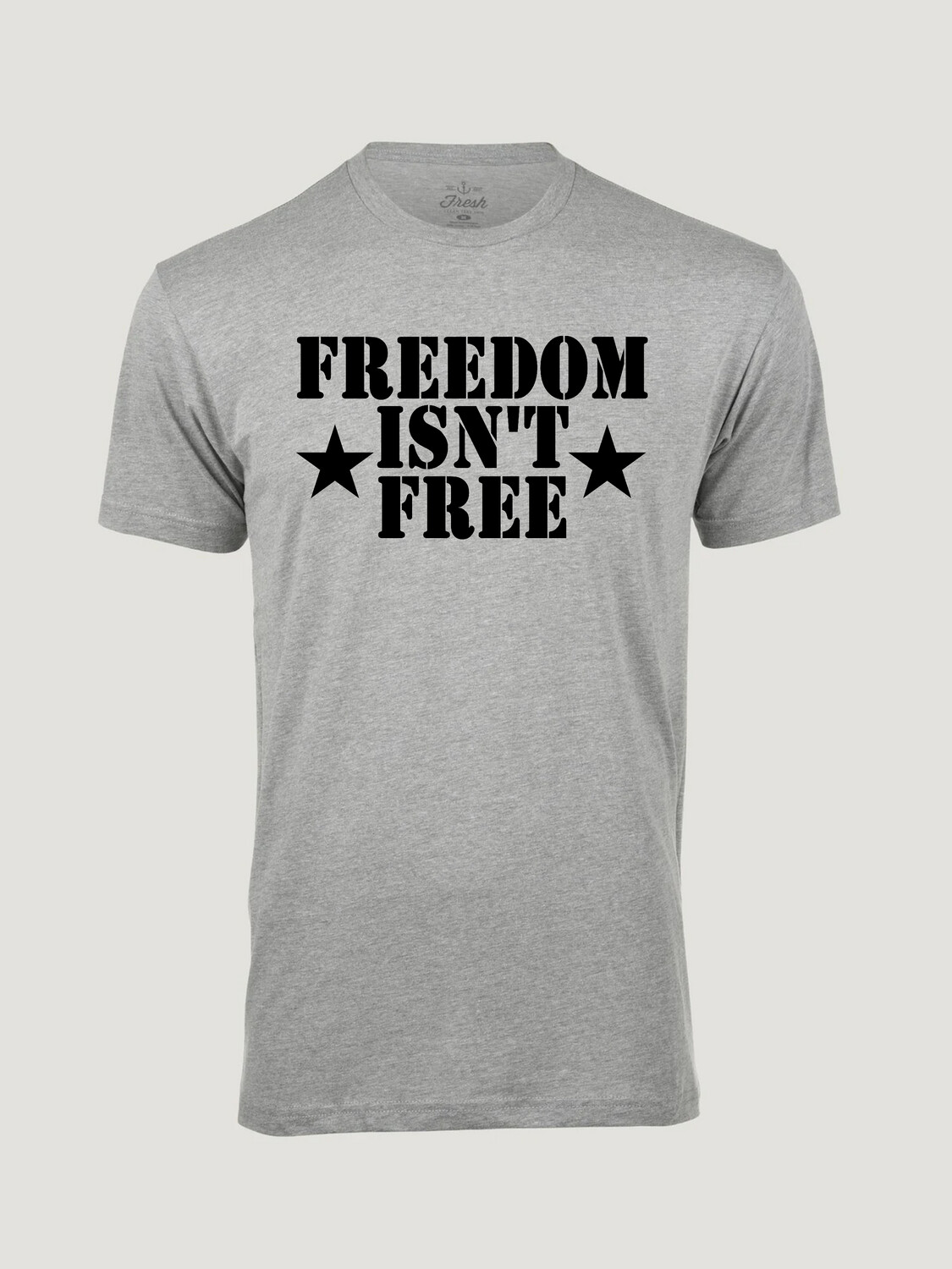 Freedom Isn't Free Screen Print Transfer