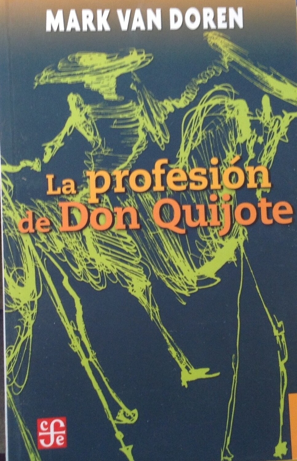 Mark van Doren, La profesión de Don Quijote