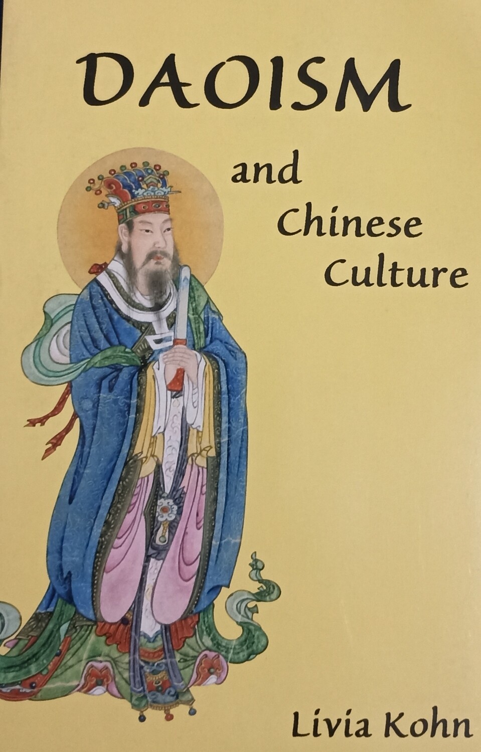 Livia Kohn, Daoism and the Chinese Culture