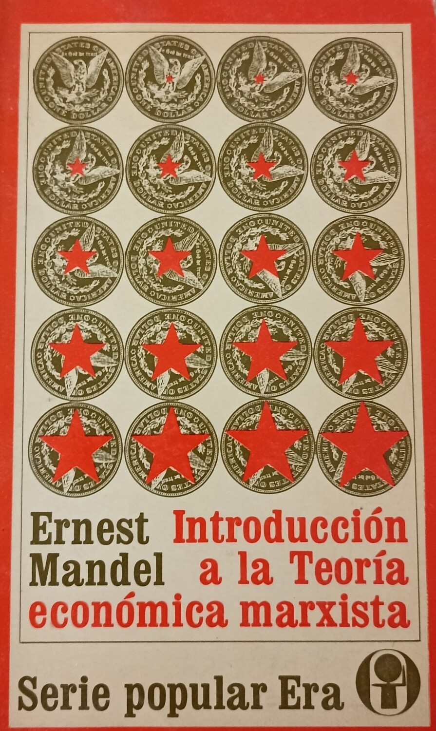 Ernest Mandel, Introducción a la teoría económica marxista