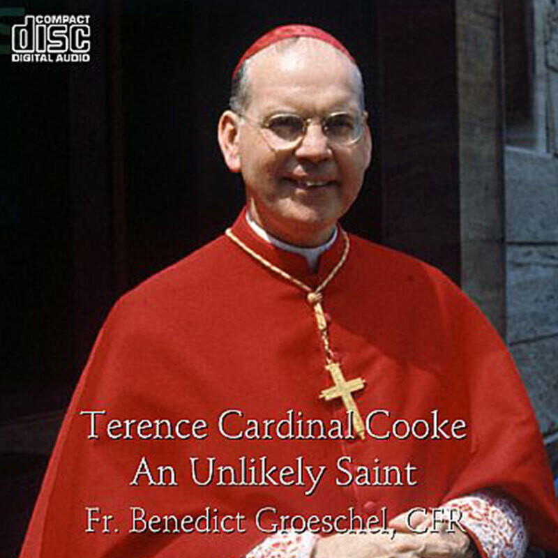 Terence Cardinal Cooke - An Unlikely Saint - Store - Father Benedict ...