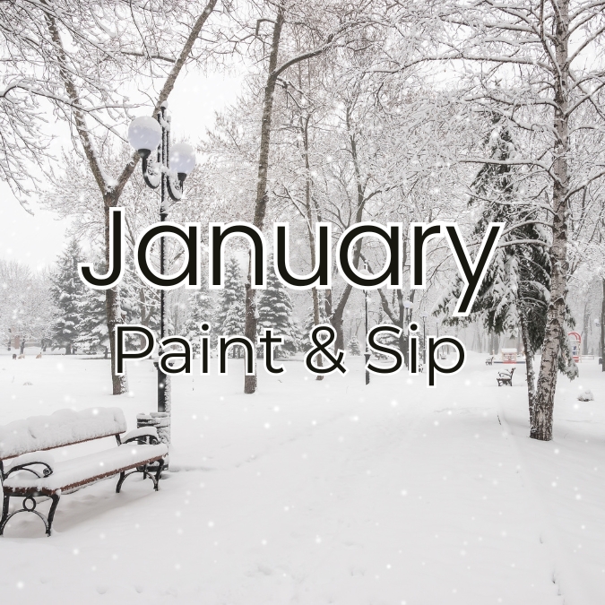 January Paint & Sip Events January Paint & Sip Events