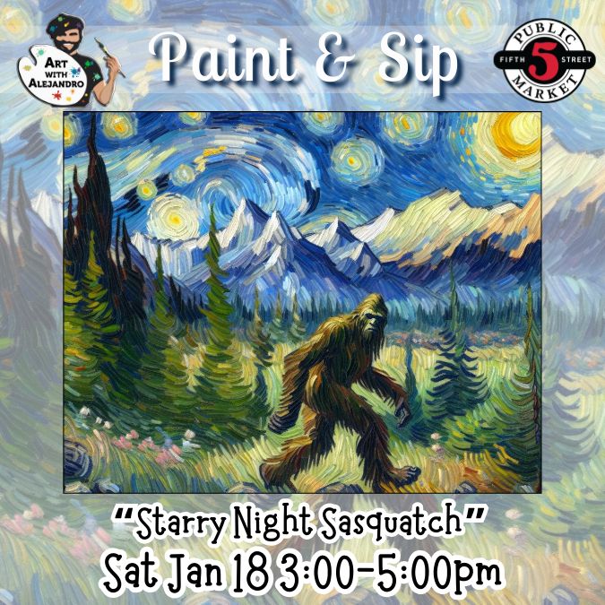 "Starry Night Sasquatch" Paint & Sip - Sat, Jan 18 | Eugene OR