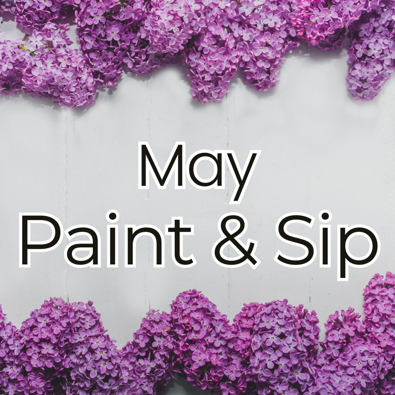 May Paint & Sip Events – Art With Alejandro in Eugene