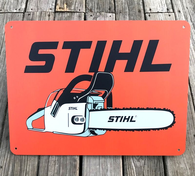 STIHL chain saw sign