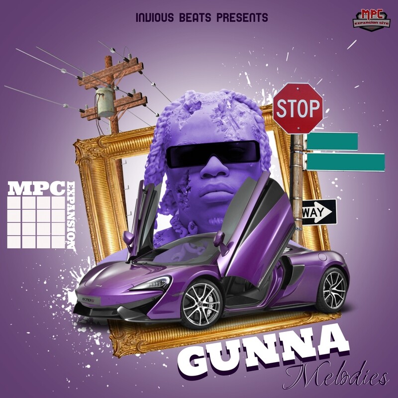 Mpc Expansion 'Gunna Melodies' by Invious