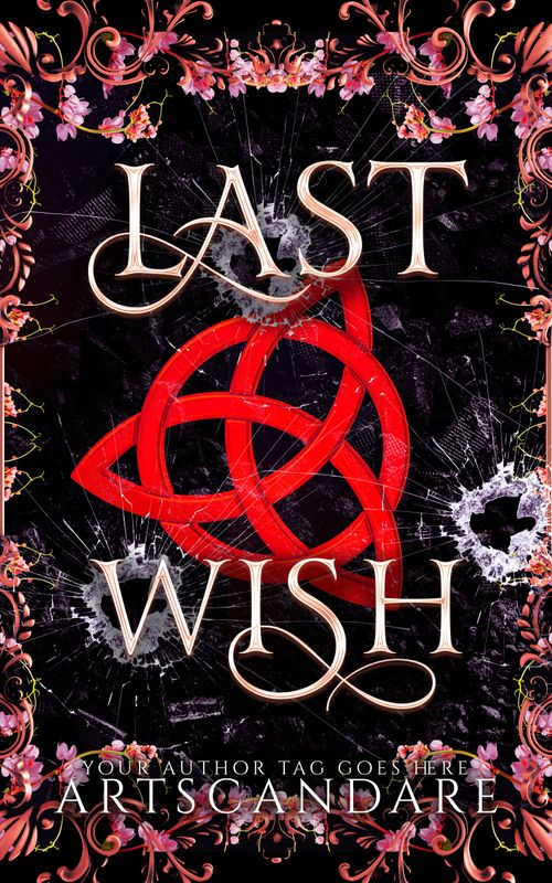 LAST WISH