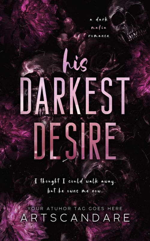 HIS DARKEST DESIRE
