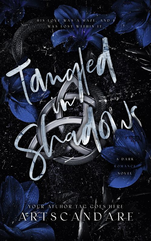 TANGLED IN SHADOWS