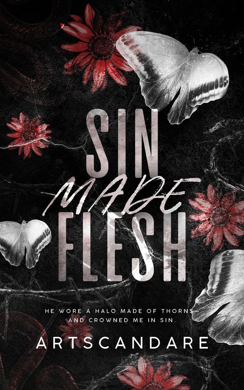 SIN MADE FLESH