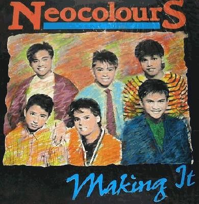 Neocolours- Making It (first pressing)