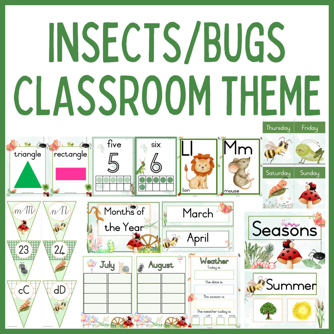 Classroom theme - Insects/Bugs