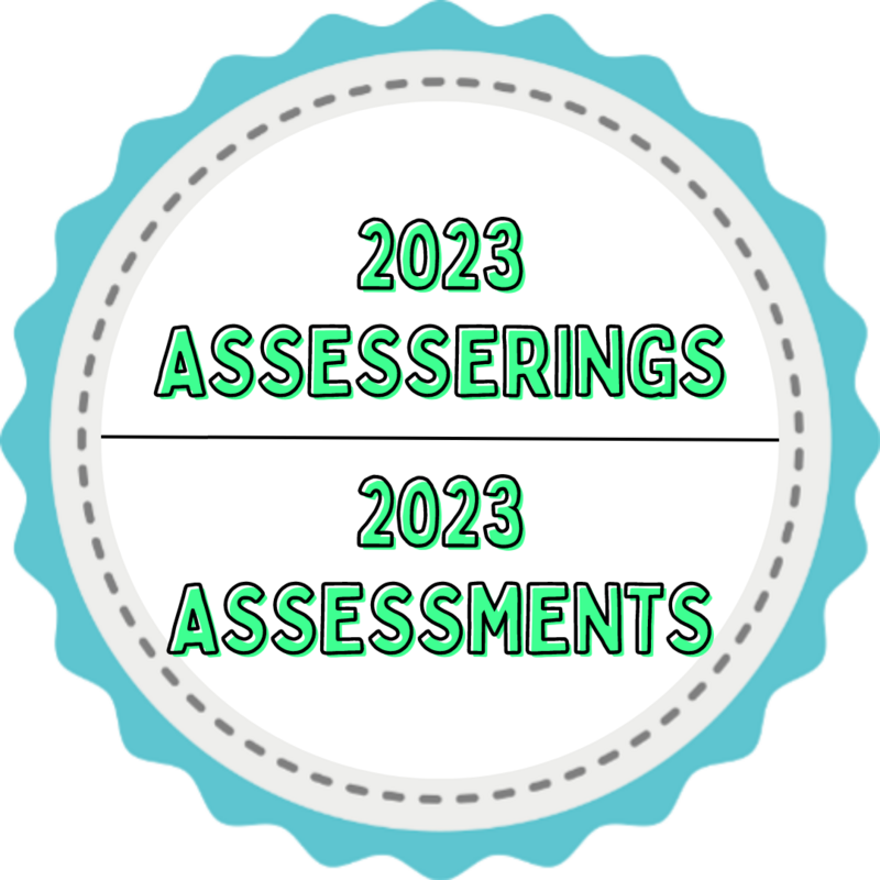 Assesserings/Assessments