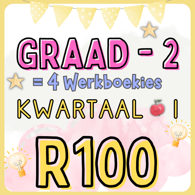 **Graad 2 - Kwartaal 1 pakkie**