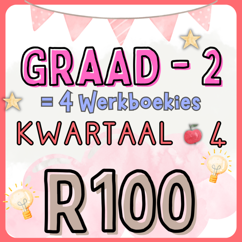 **Graad 2 - Kwartaal 4 pakkie**