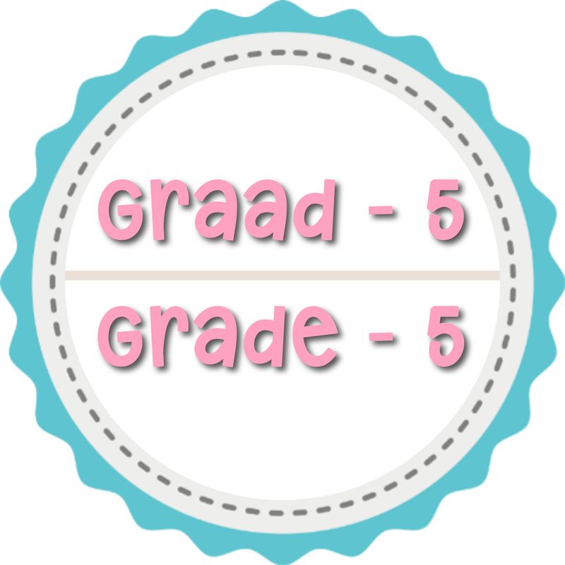 Graad 5 / Grade 5