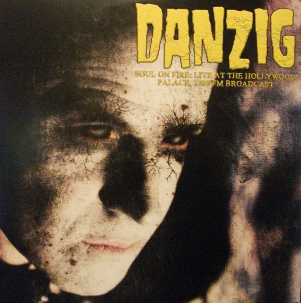 Danzig-Soul on Fire: Live at the Hollywood Palace,1989