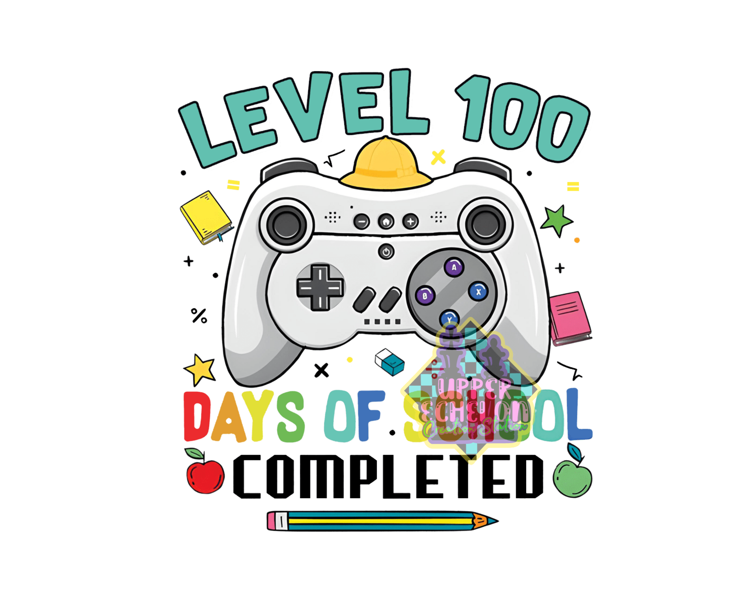 LEVEL 100 DAYS OF SCHOOL LEVEL 100 DAYS OF SCHOOL
