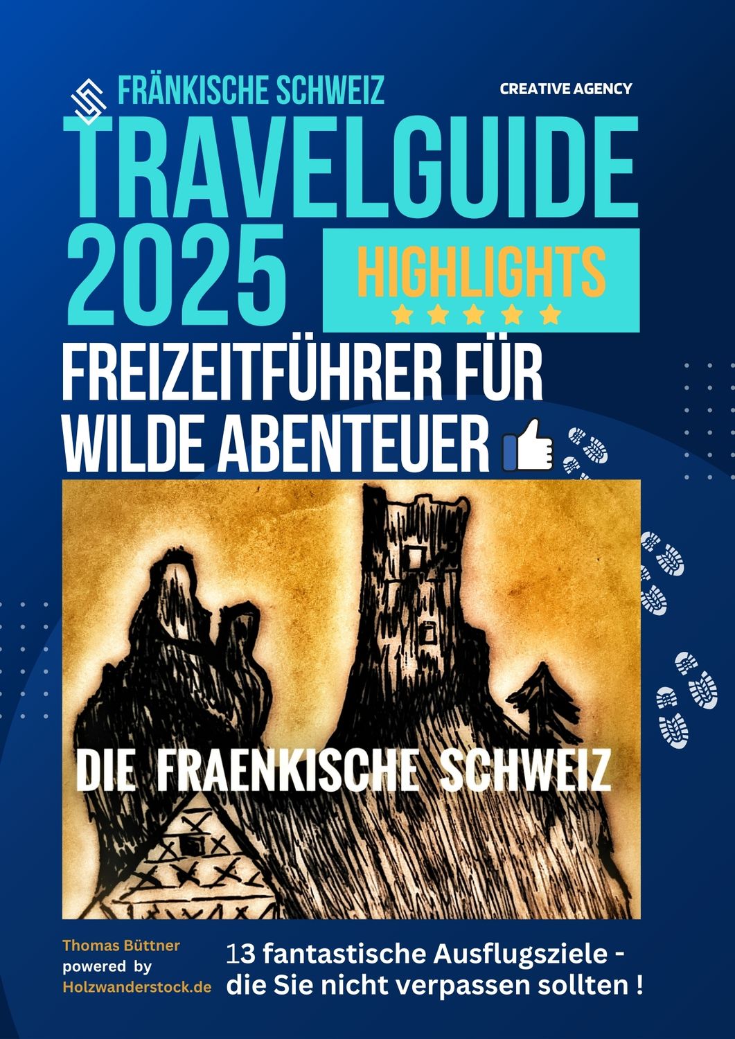 Die Fränkische Schweiz - Travelguide - HIGHLIGHTS als PDF-Datei