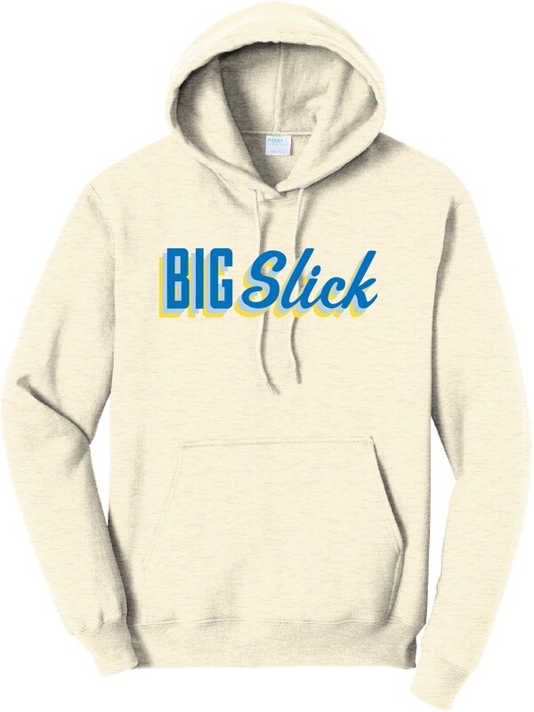 Big Slick Hoodie