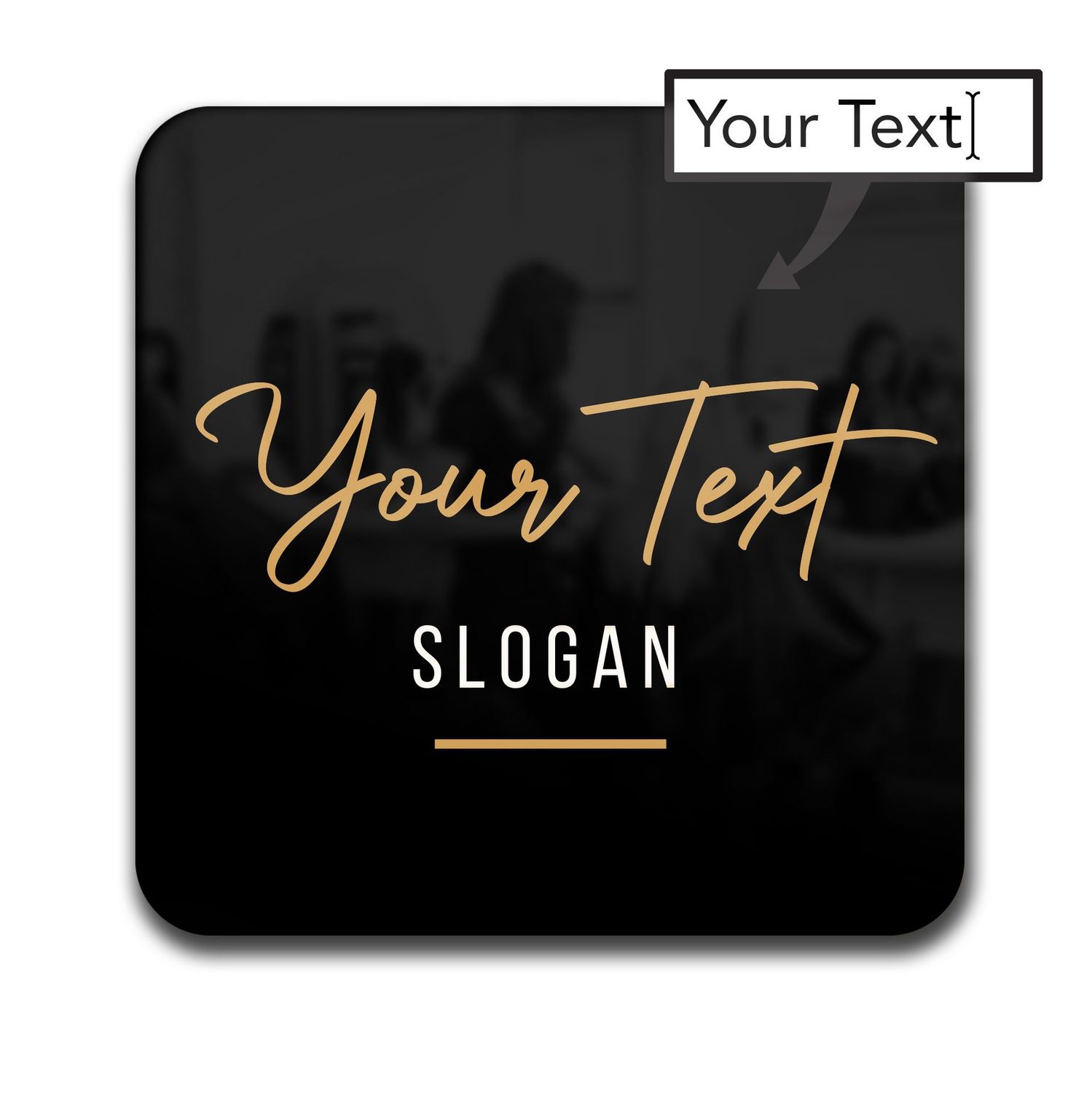 Text Customisable Signs