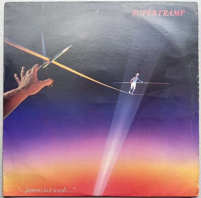 Supertramp – "...Famous Last Words..."