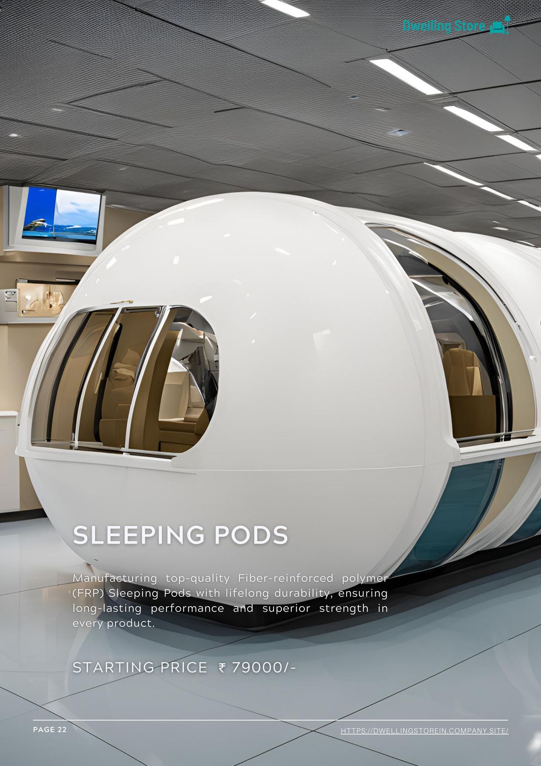 FRP Sleeping Pods by Dwelling Store