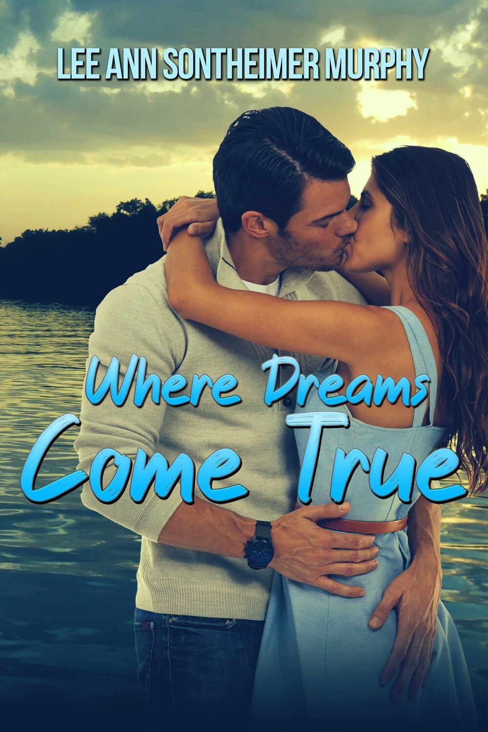 Where Dreams Come True - eBook