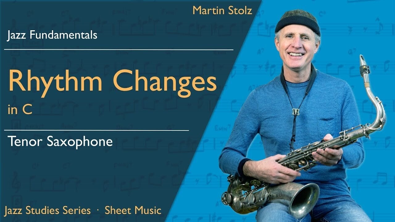 Jazz Studies Series: "Rhythm & Changes" - Tenor Saxophone