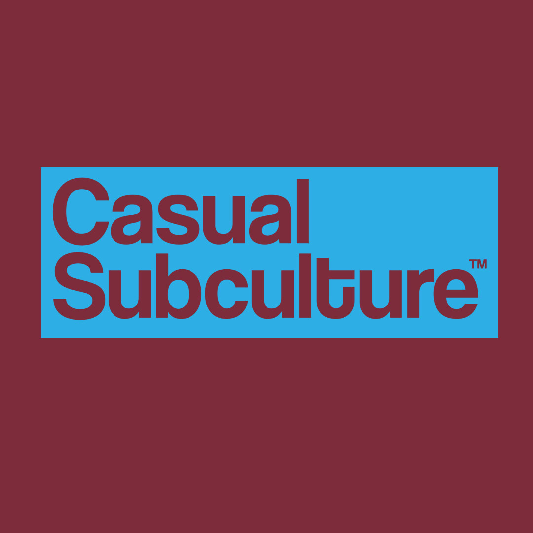 CASUAL SUBCULTURE