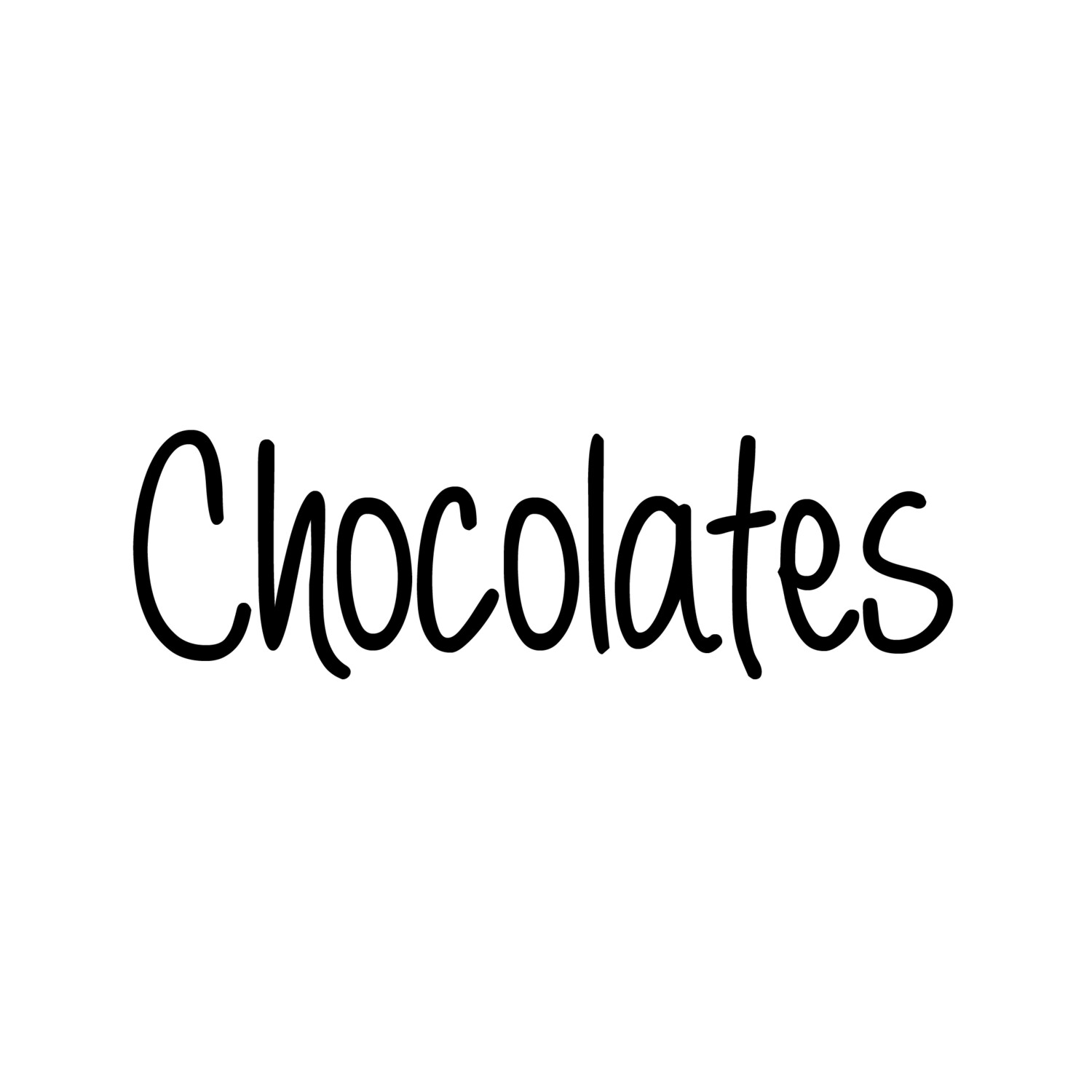 Chocolate