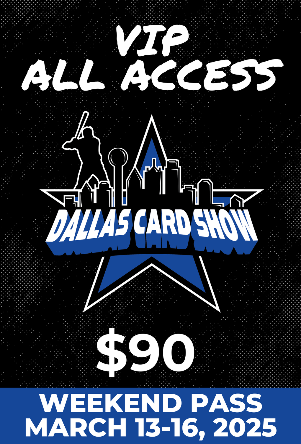 Dallas Card Show Tickets