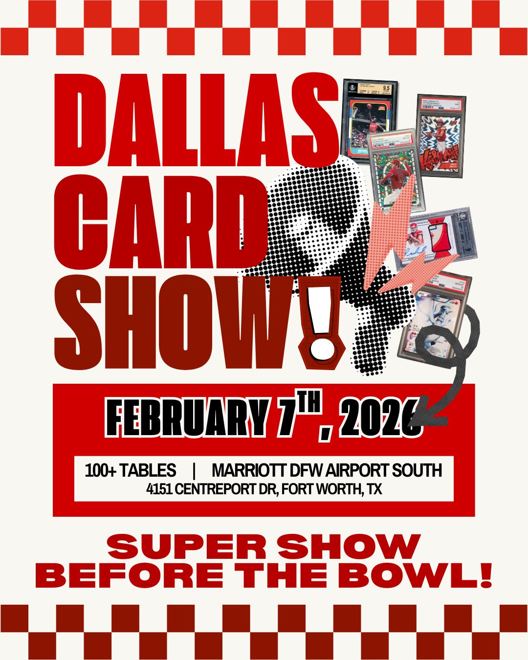 Dallas Card Show February 7th