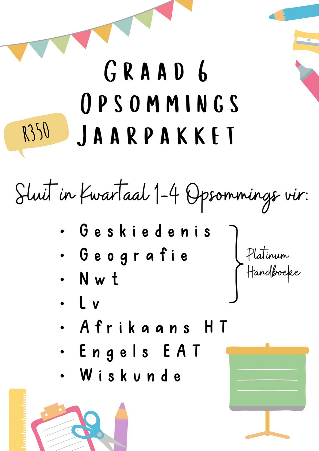 Graad 6 Jaarpakket Opsommings