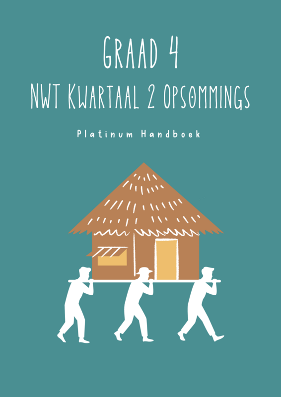 Graad 4 Natuurwetenskap & Tegnologie Kwartaal 2 Opsommings - Platinum ...
