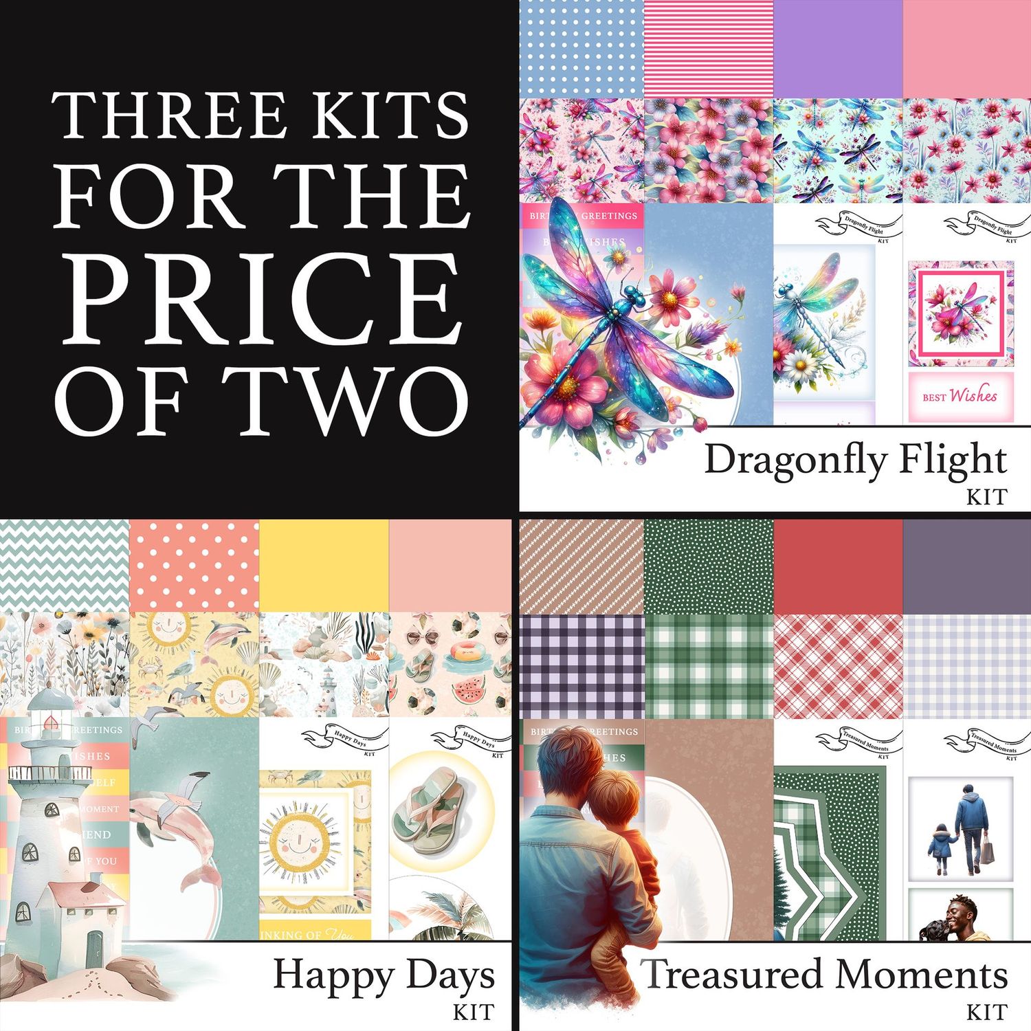 3 for 2 - Dragonfly Flight Digital Kit, Happy Days Digital Kit & Treasured Moments Digital Kit