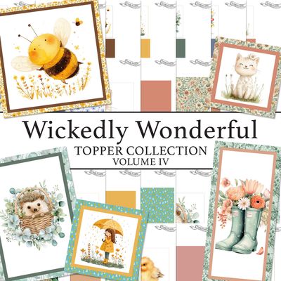 Wickedly Wonderful Topper Collections