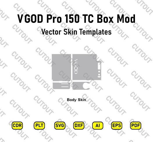 VGOD Pro 150 TC Box Mod Vector Skin Cut Files