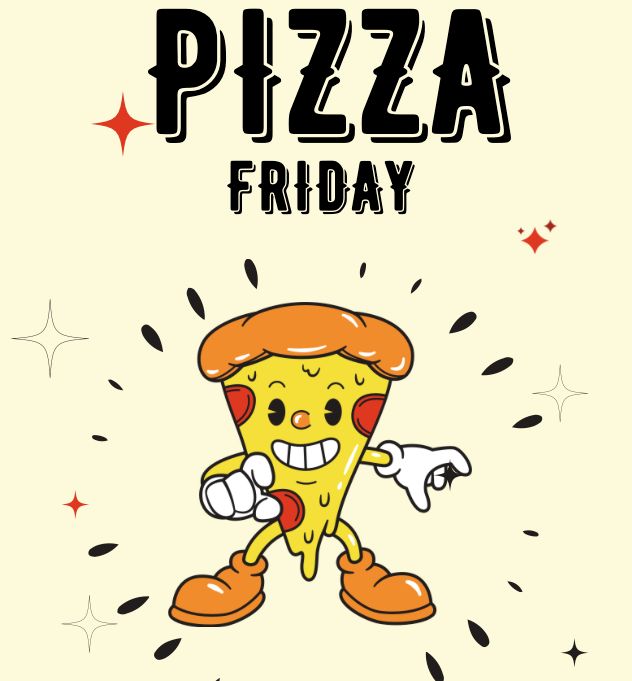 Pizza Friday Options