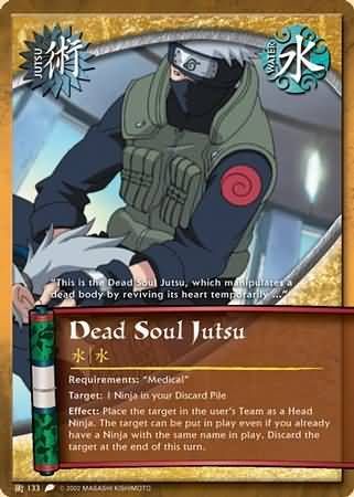 Dead Soul Jutsu - J-133 - Common foild Naruto: Revenge and Rebirth