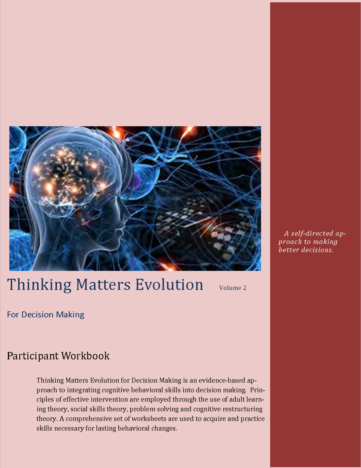 Thinking Matters Evolution for Decision Making Participant Workbook ...