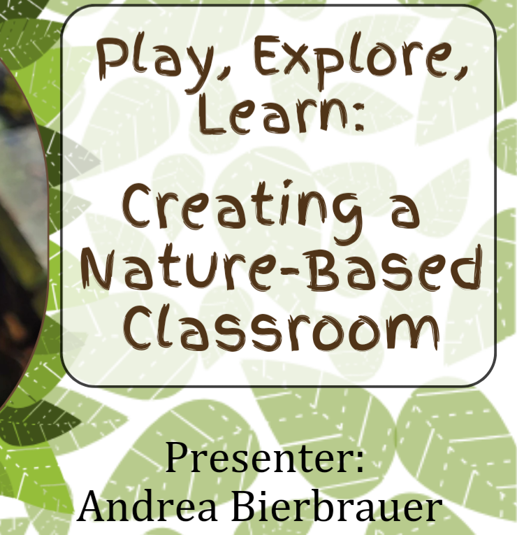 Half Day Teachers In-service- Play, Explore, Learn: Creating a Nature ...