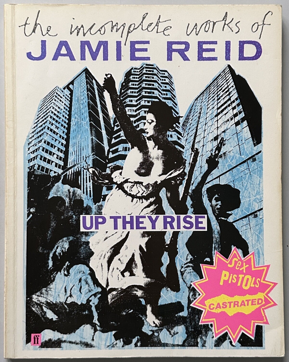 Jamie Reid Up They Rise