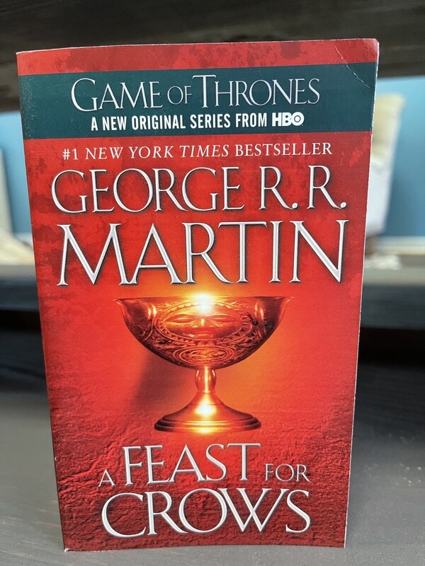 A Feast for Crows: A Song of Ice and Fire: Book Four